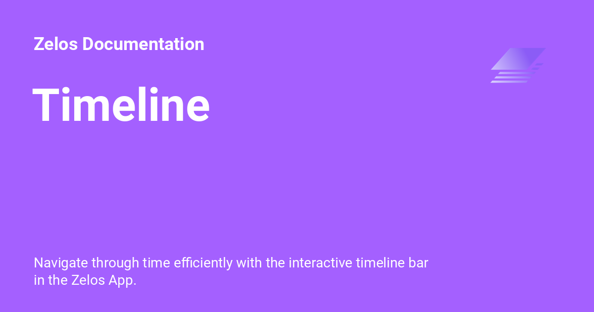 Timeline - Zelos Documentation